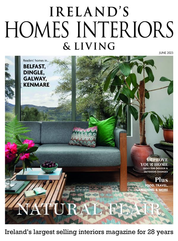 Previous Issues | Ireland's Homes Interiors & Living Magazine