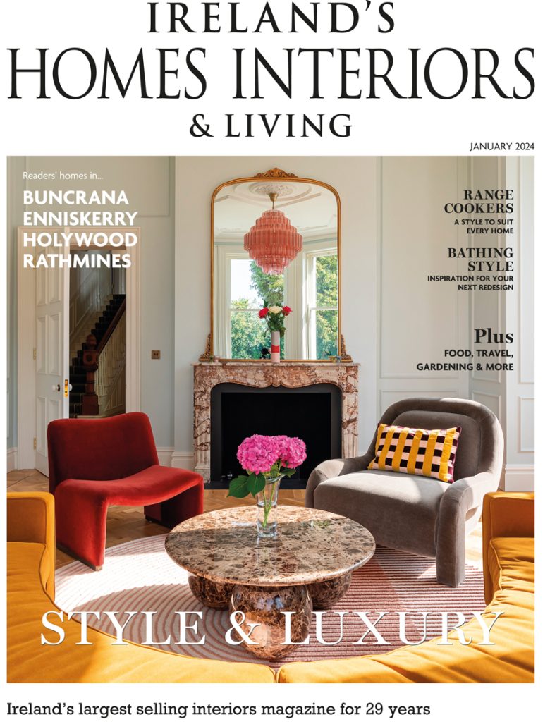 Previous Issues | Ireland's Homes Interiors & Living Magazine